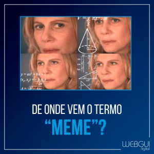 De onde vem o termo “meme”? - Agência Webgui